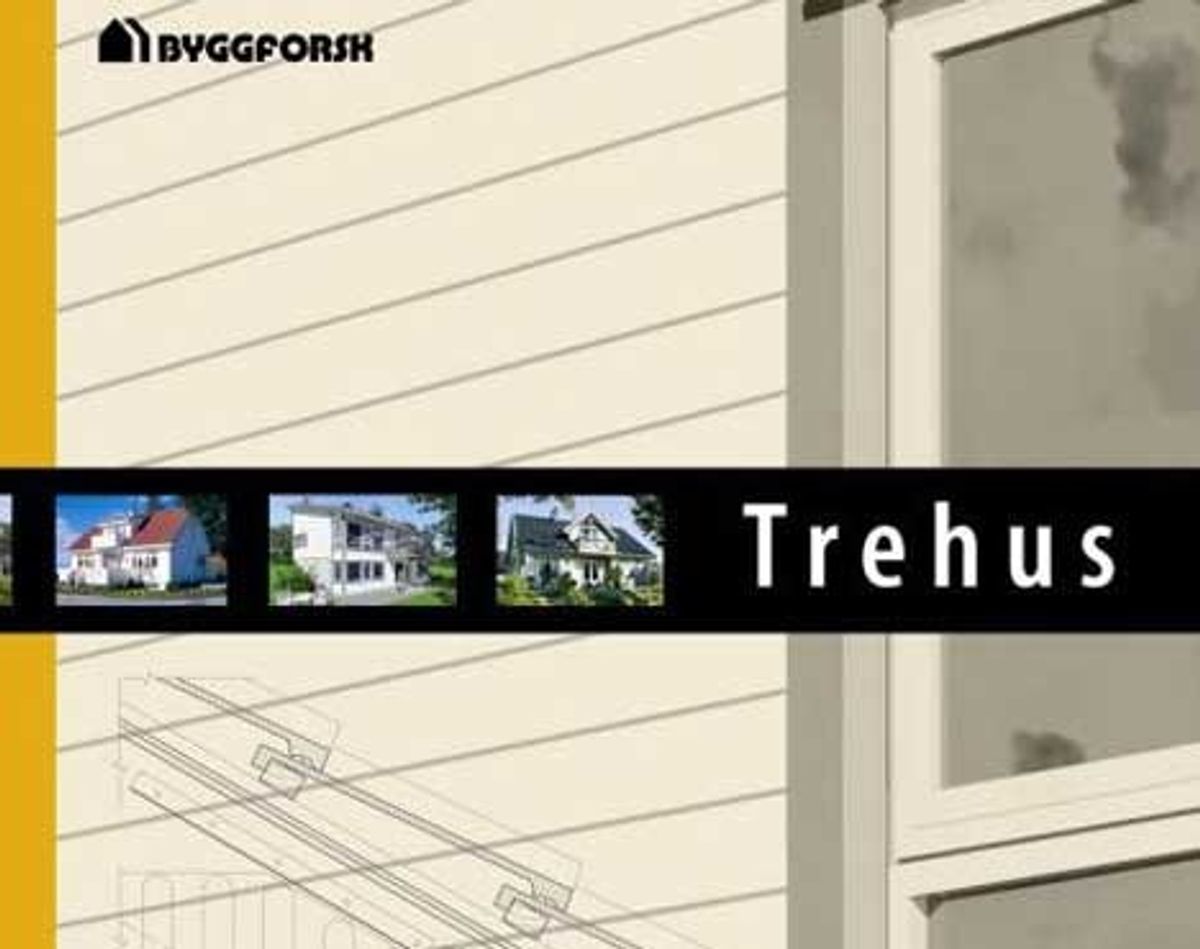 Byggforsk reviderer bok om trehus | Tu.no